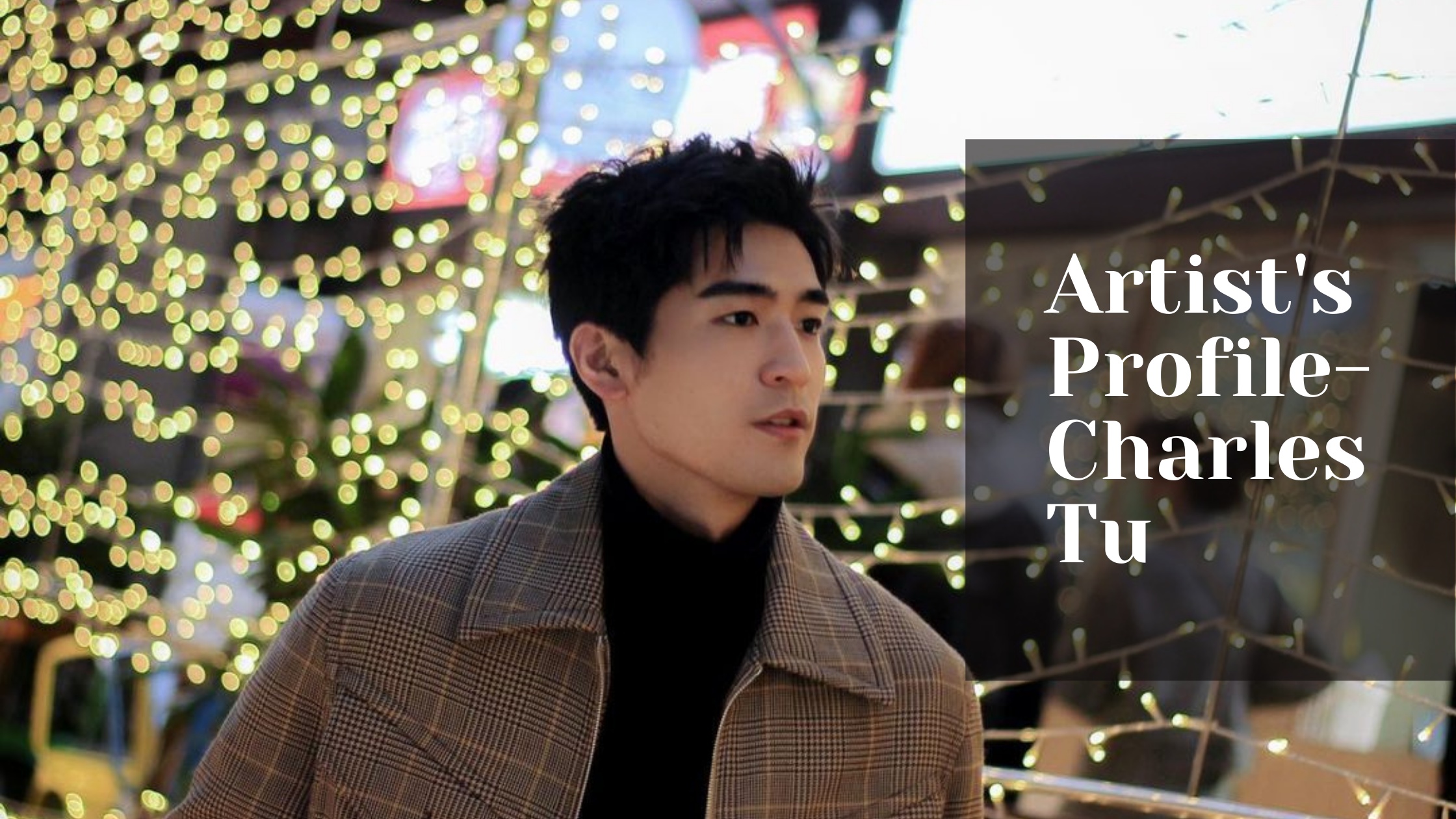 Taiwanese Heartthrob- Charles Tu | The BL Xpress