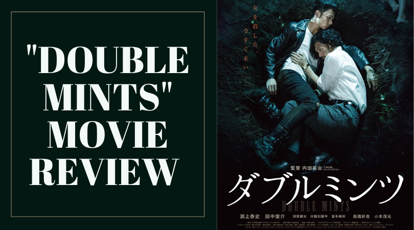 “Double Mints” Movie Review | The BL Xpress