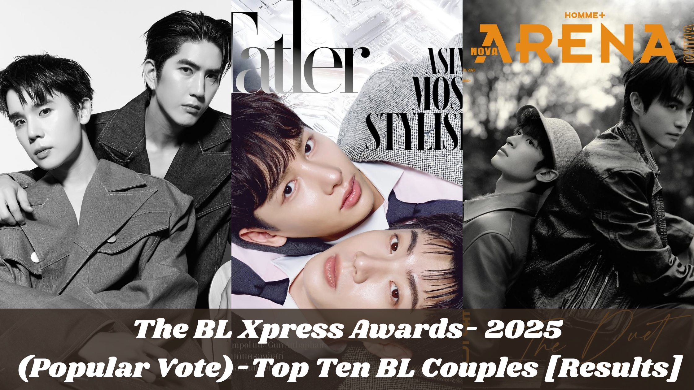 The BL Xpress Awards- 2025 (Popular Vote)-Top Ten BL Couples [Results ...